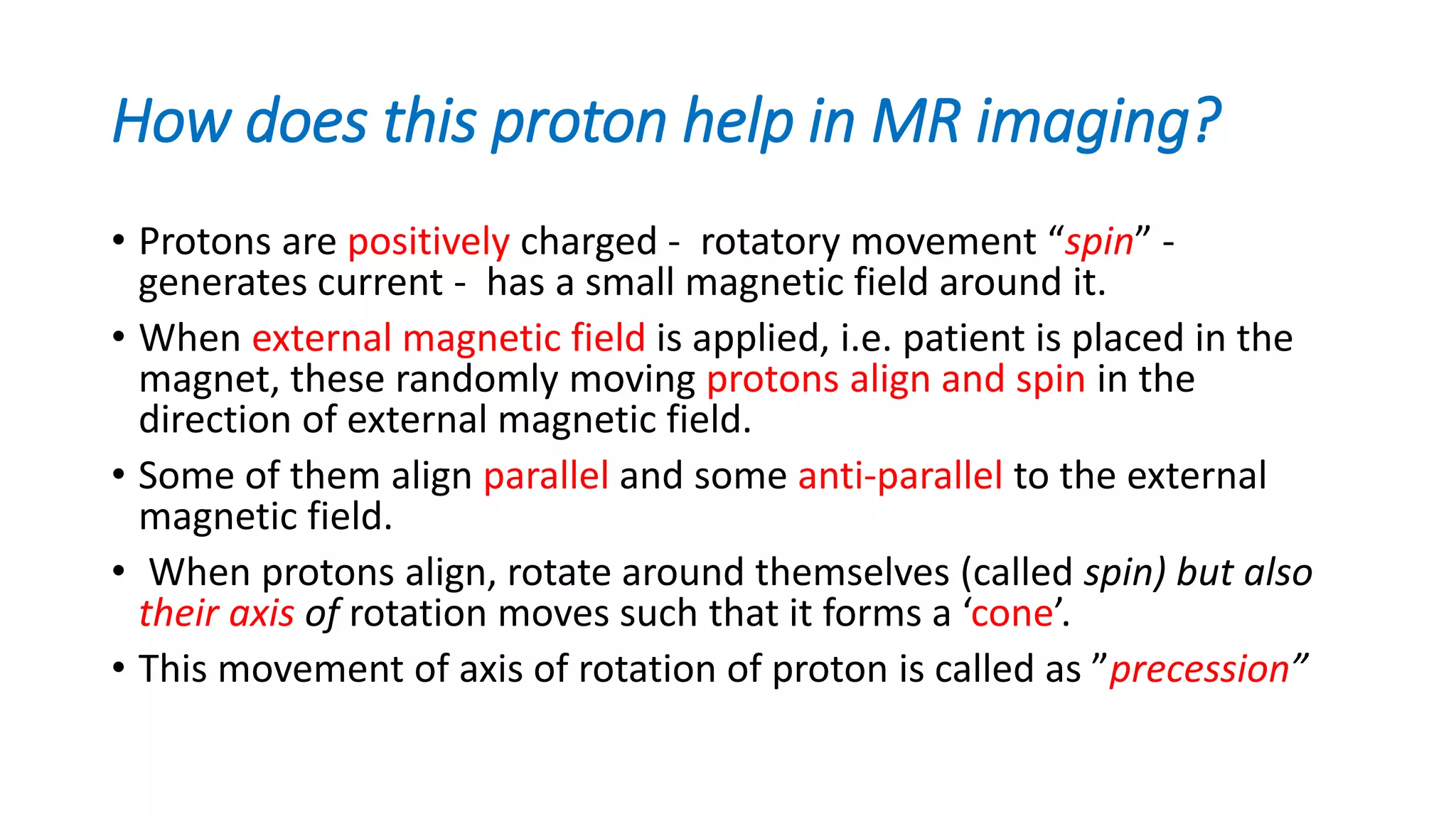 Mri basic principles | PPTX