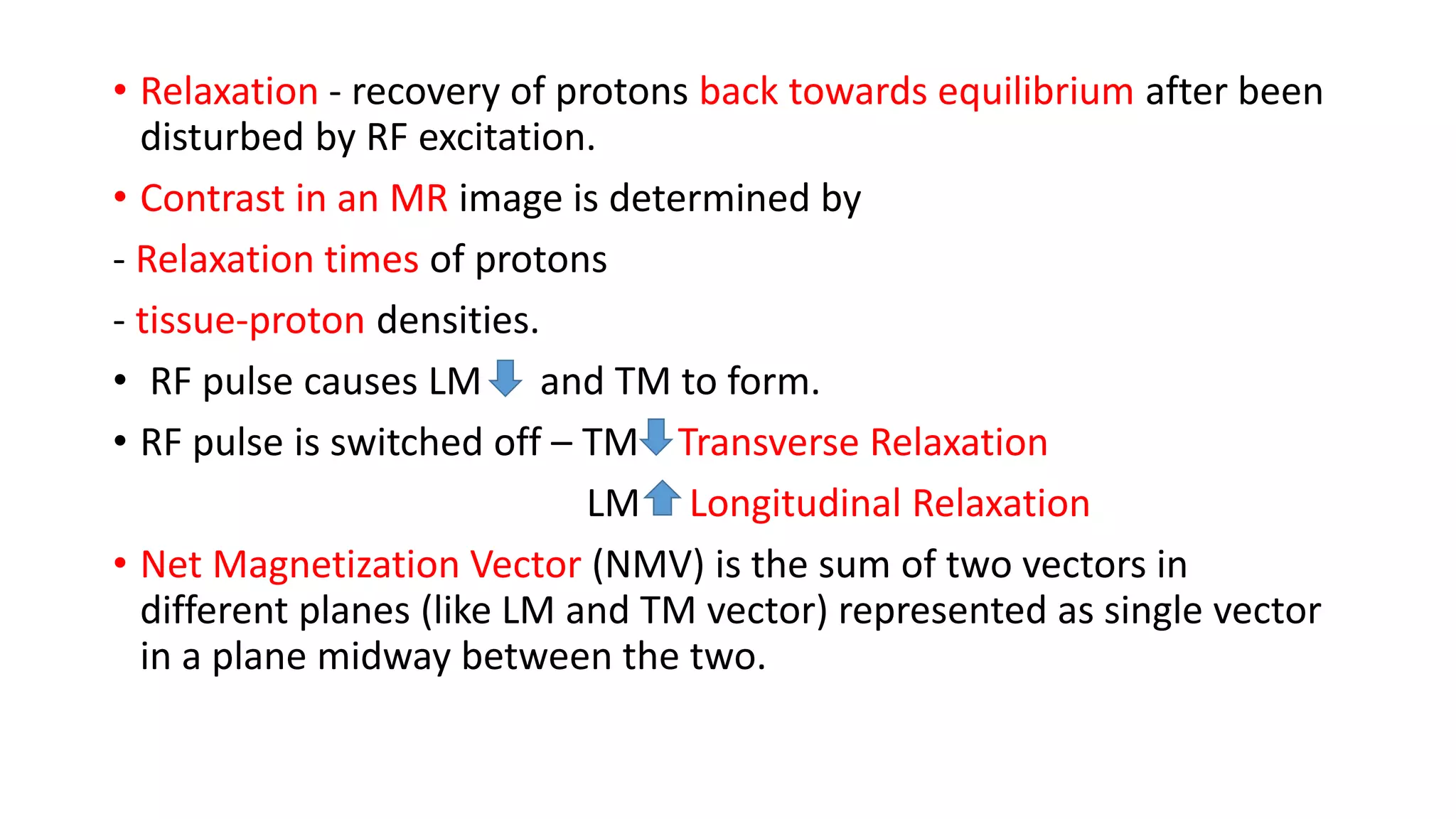 Mri basic principles | PPTX
