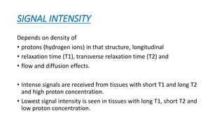Mri basic principles | PPTX