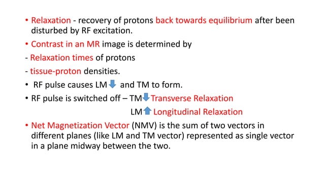 Mri basic principles | PPTX