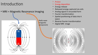 MRI BIOLOGICAL EFFECT AND SAFTEY CONCERNS.pptx
