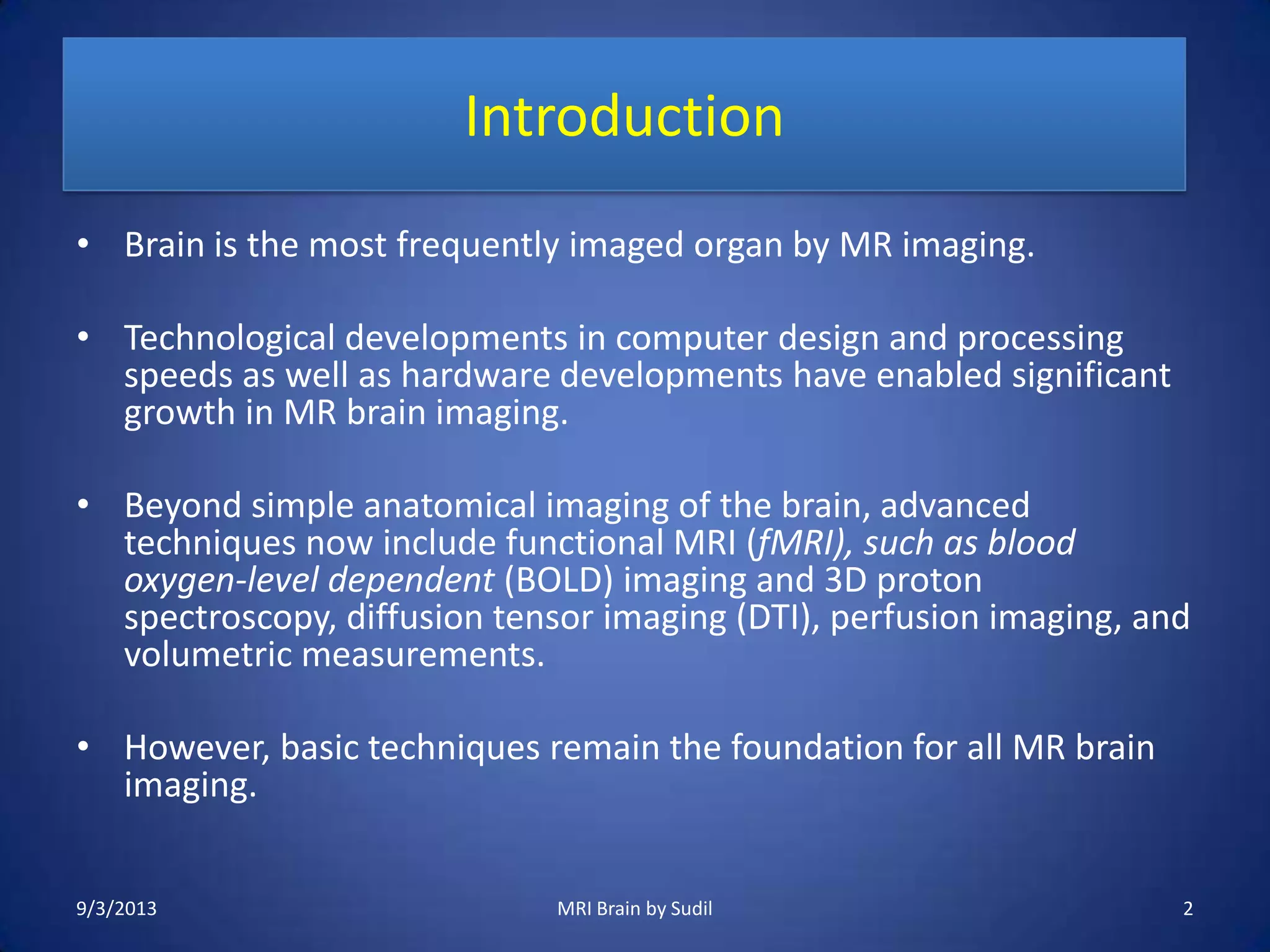 MRI Procedure of Brain | PPTX