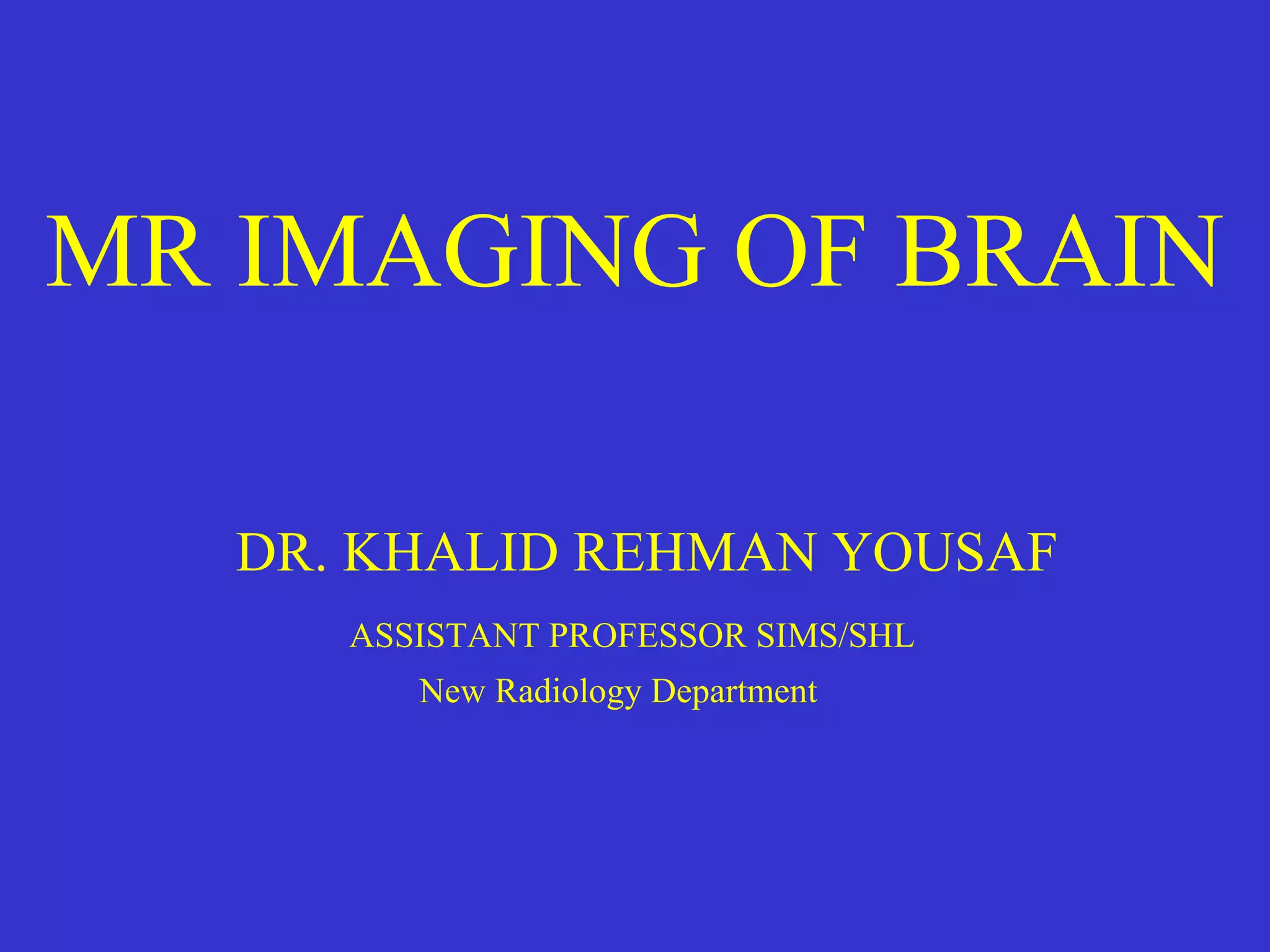 Mri Brain Anatomy Ppt