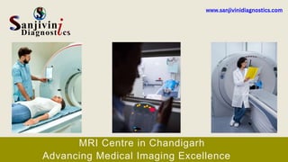 "Enhancing Healthcare Through Advanced Imaging: Sanjivini Diagnostics ...