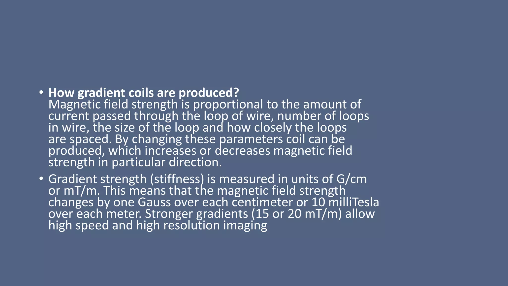 MRI Coil and Gradient power-point slide pk | PPTX