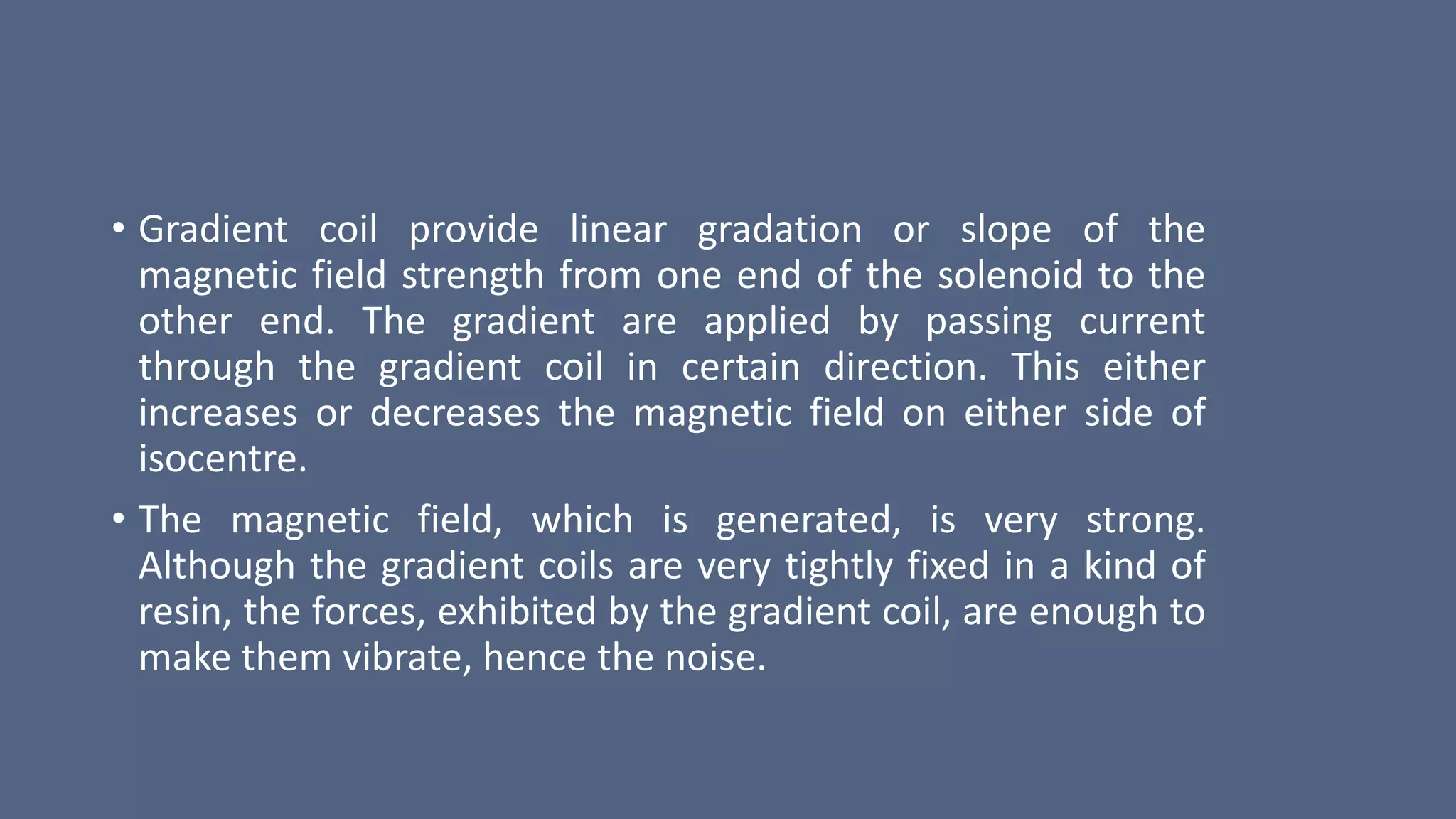 MRI Coil and Gradient power-point slide pk | PPTX