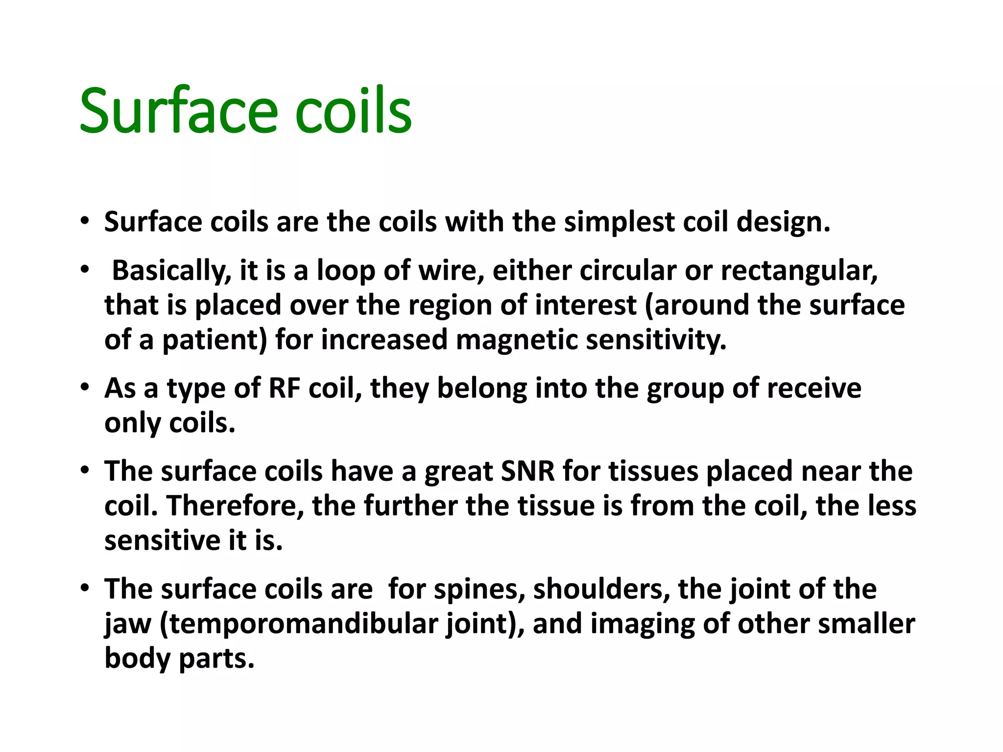 Mri coils | PPTX