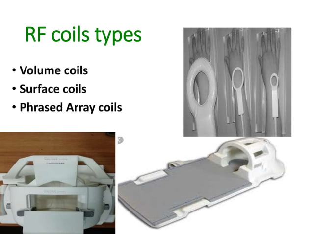 Mri coils | PPTX | Science