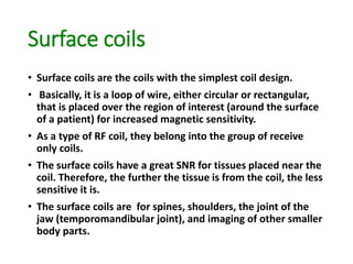 Mri coils | PPTX