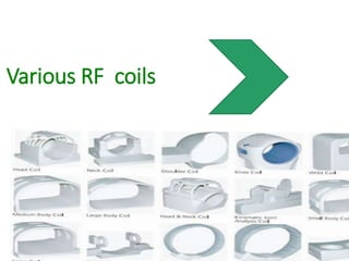 Mri coils | PPTX