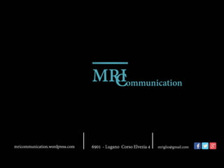Communication 2.0 Solutions - MRICommunication Lugano | PDF