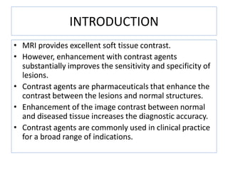 Gadolinium Contrast Agents