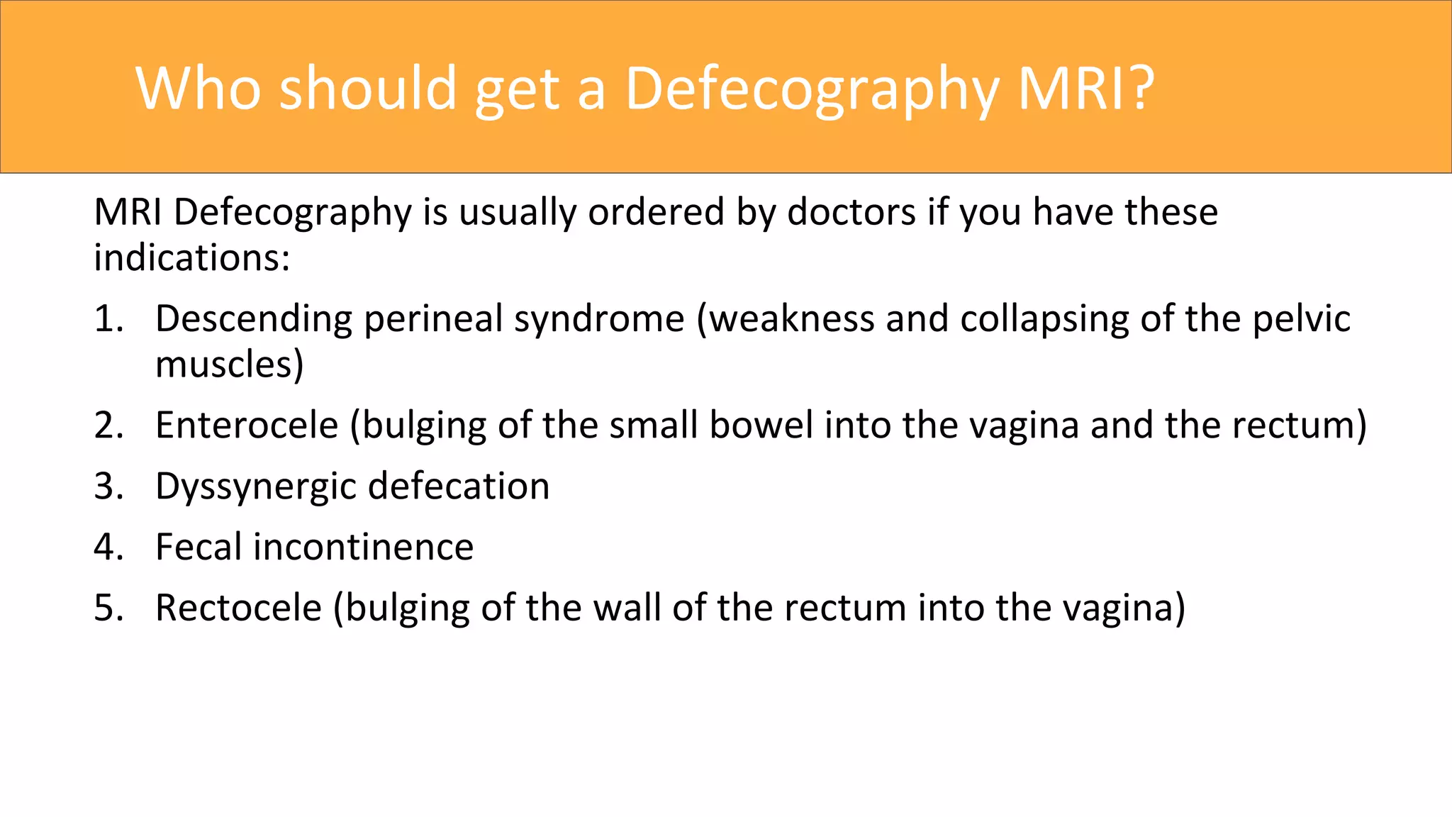 Mri Defecography Ppt