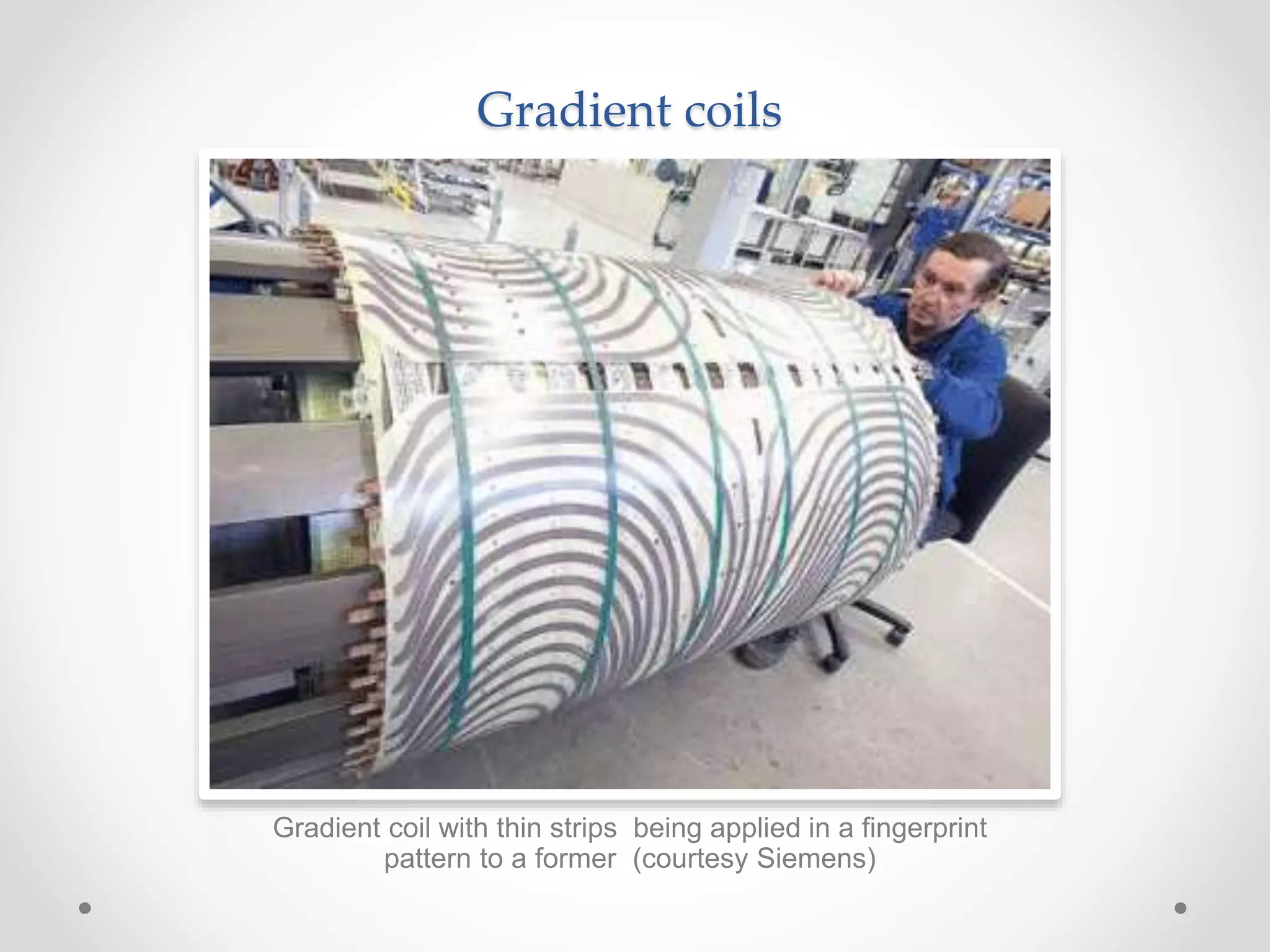 Mri gradient coils | PPTX