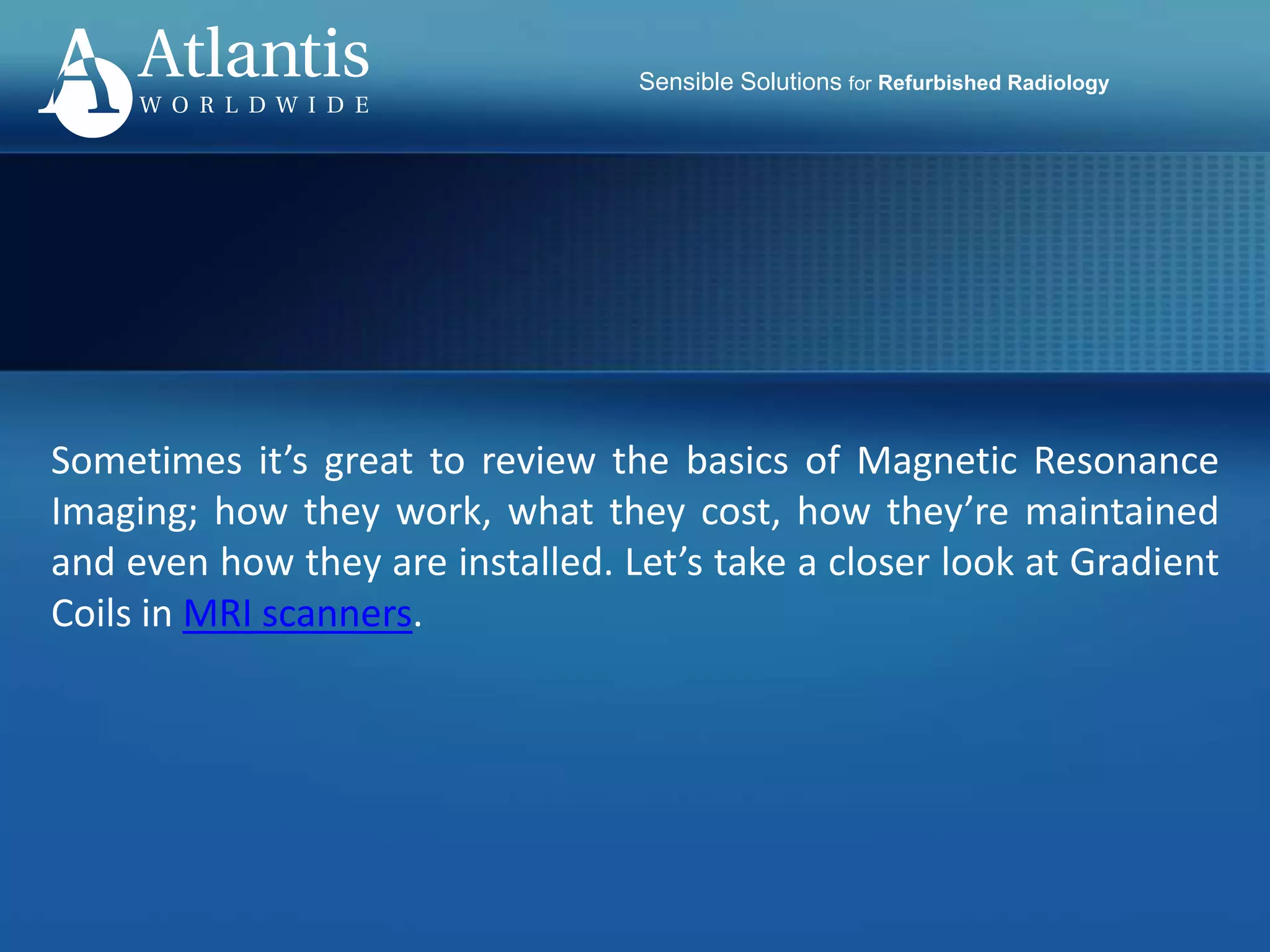 Mri gradient coils 101 | PPTX
