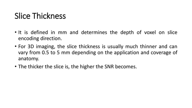 MRI IMAGE QUALITY and Factors affecting it by T.R.B. | PPTX | 3-D ...