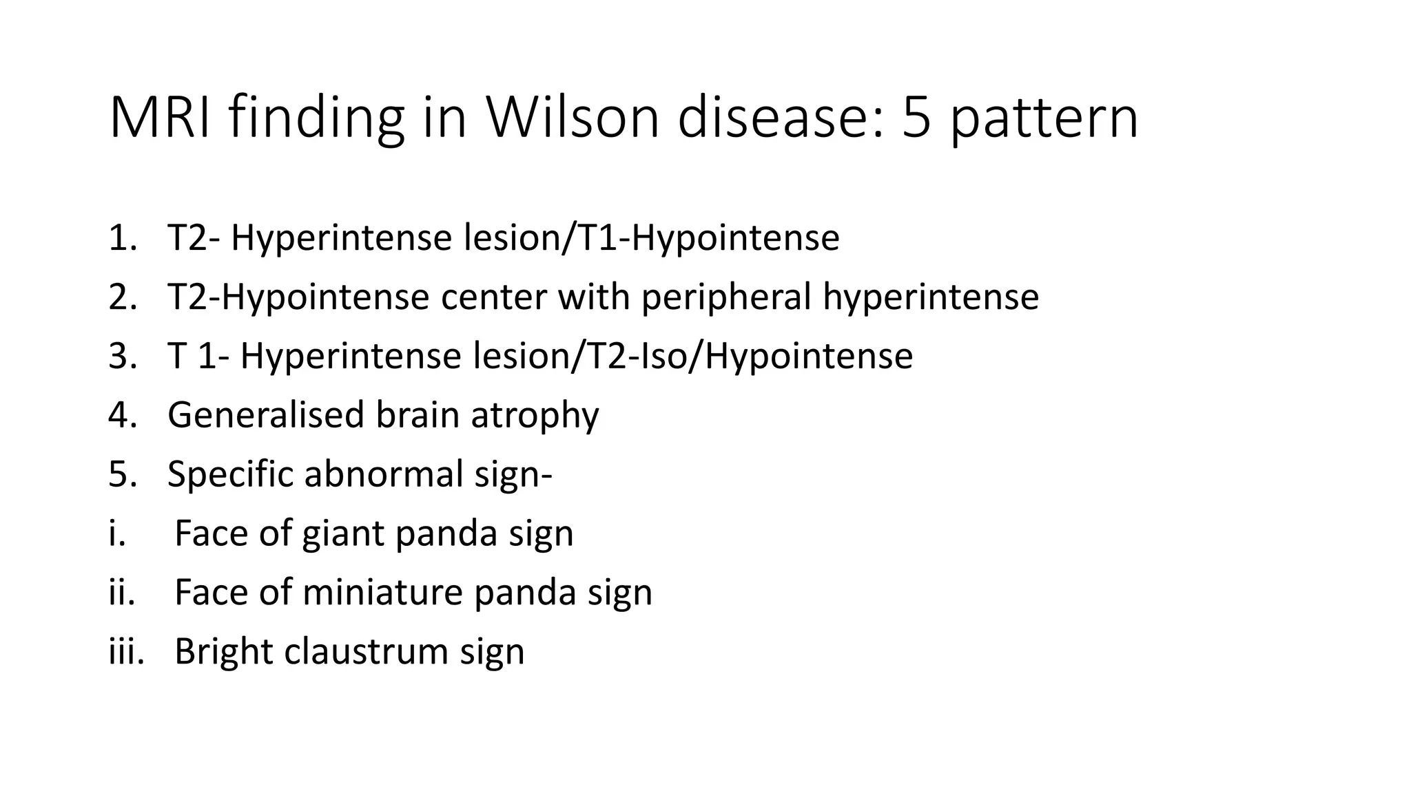 Mri imaging finding in wilson disease | PPTX