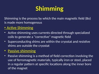 MRI Instrumentation - N.pptxhgfhjfghfvjgfy | PPTX