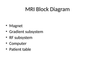 MRI_Instrumentation_With_Diagra22ms.pptx