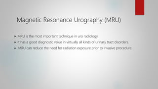 Mri in urology | PPTX