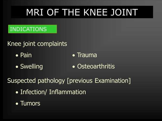 MRI Knee Interpretation - Some Insights.pptx
