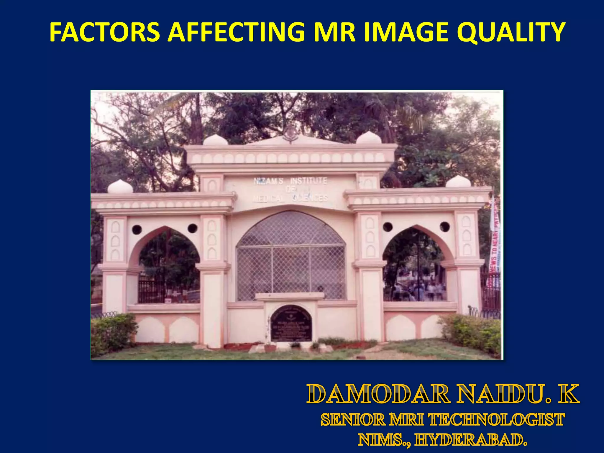 MR IMAGE QUALITY PARAMETERS.pptx