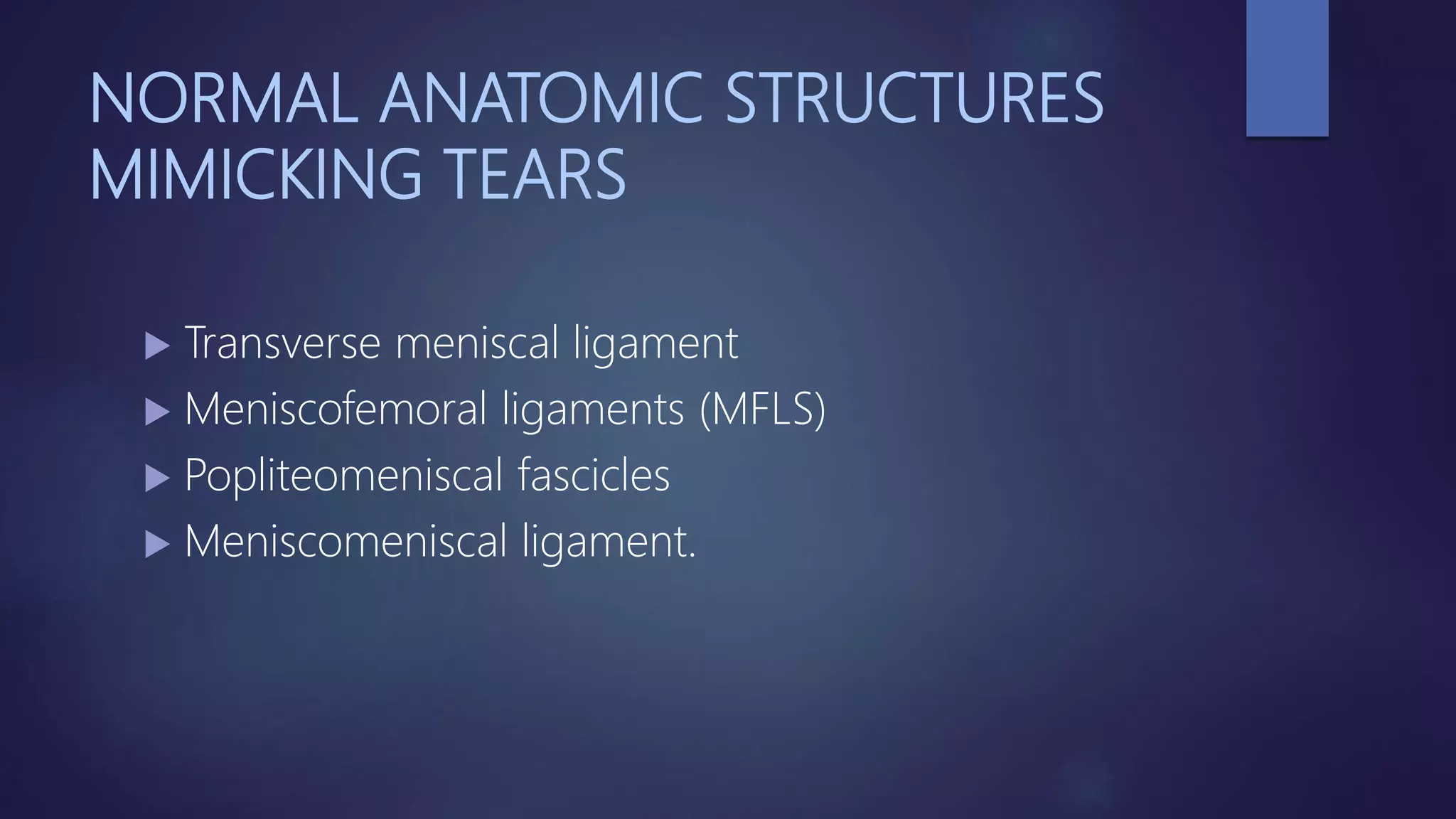 Mr imaging for diagnosis of meniscal tears | PPTX