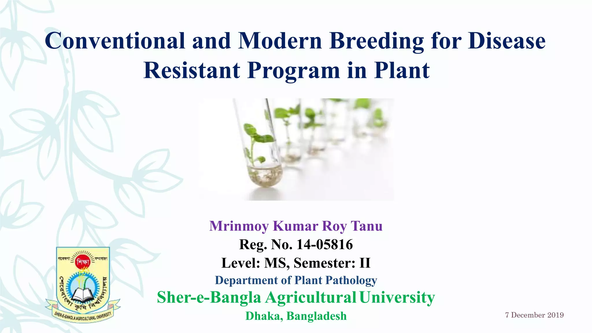 Conventional and Modern Breeding for Disease Resistant Program in Plant ...