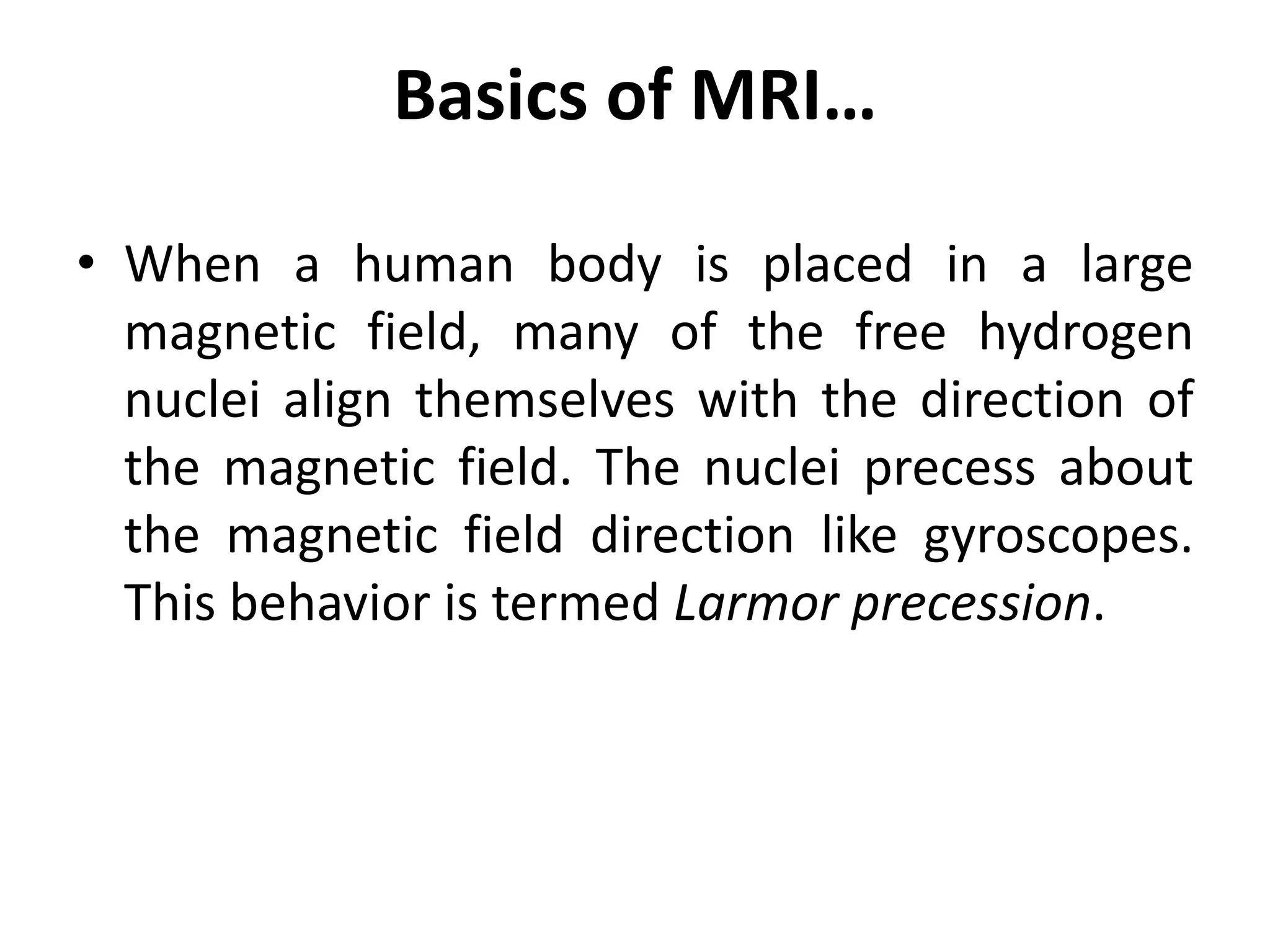 MRI of Brain: Basics | PPTX
