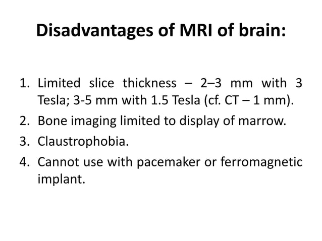 MRI of Brain: Basics | PPTX | Brain and Nervous System Disorders | Diseases and Conditions
