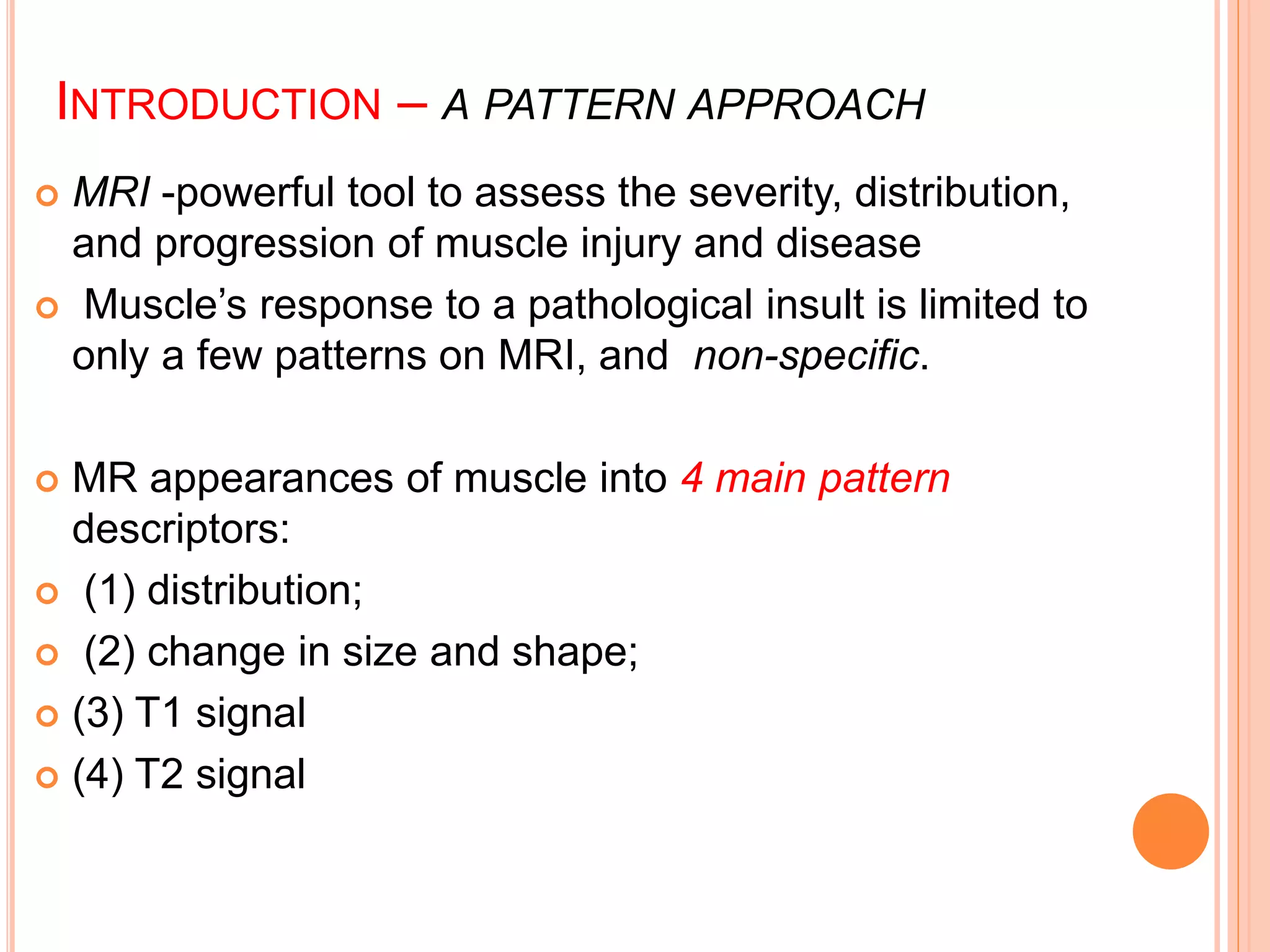 Mri of muscle diseases | PPTX