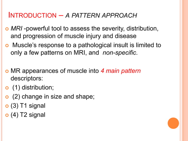 Mri of muscle diseases | PPTX