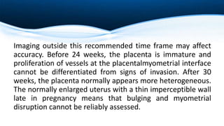 Mri of placenta accreta spectrum | PPTX