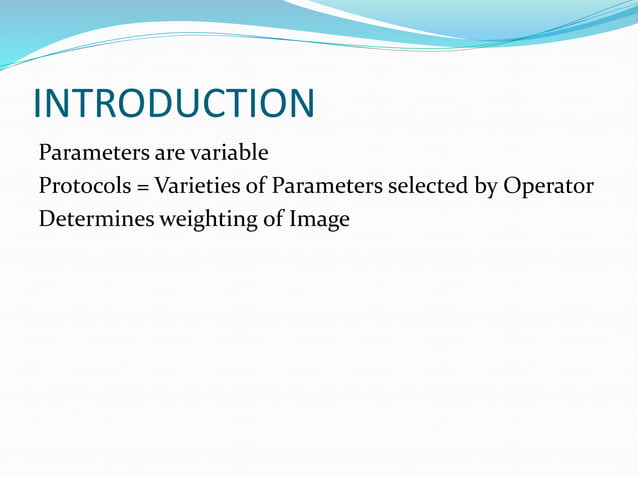 MRI Parameters for Imaging | PPTX