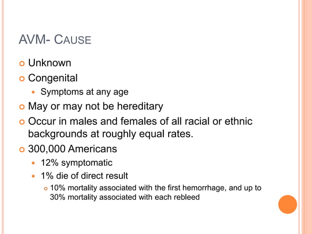 Mri patho avm | PPTX | Brain and Nervous System Disorders | Diseases ...