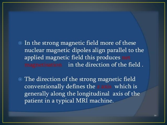 Mri physics | PPTX | Chemistry | Science
