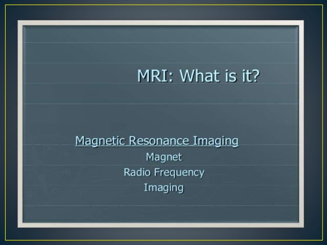 Mri physics | PPT