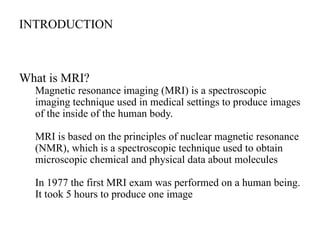 MAGNETIC RESONANCE IMAGING PHYSICS.pptxx | PPT