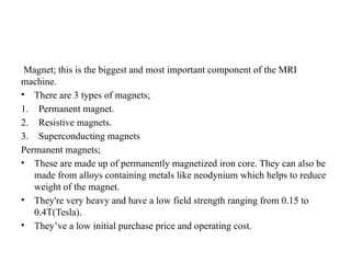 MAGNETIC RESONANCE IMAGING PHYSICS.pptxx | PPTX