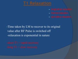 Mri physics PART-1 | PPTX