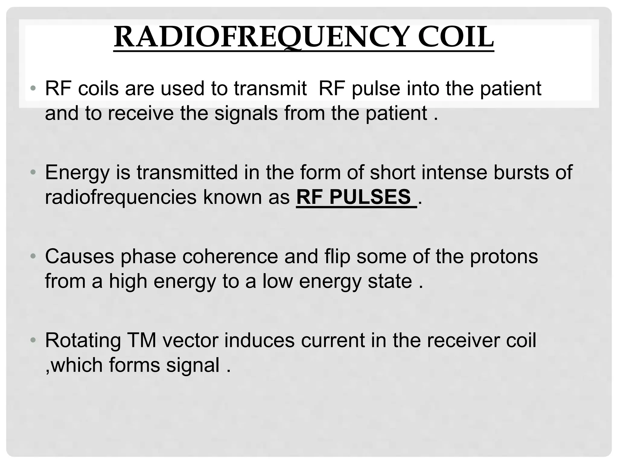 Mri physics ii | PPTX