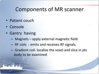 Mriphysics shashi (2) | PPTX