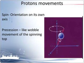 Mriphysics shashi (2) | PPTX