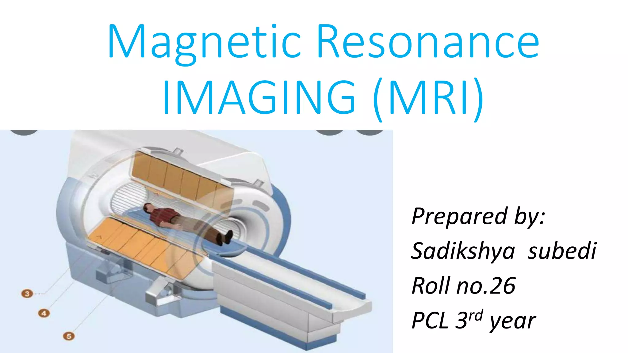 MRI .... | PPTX