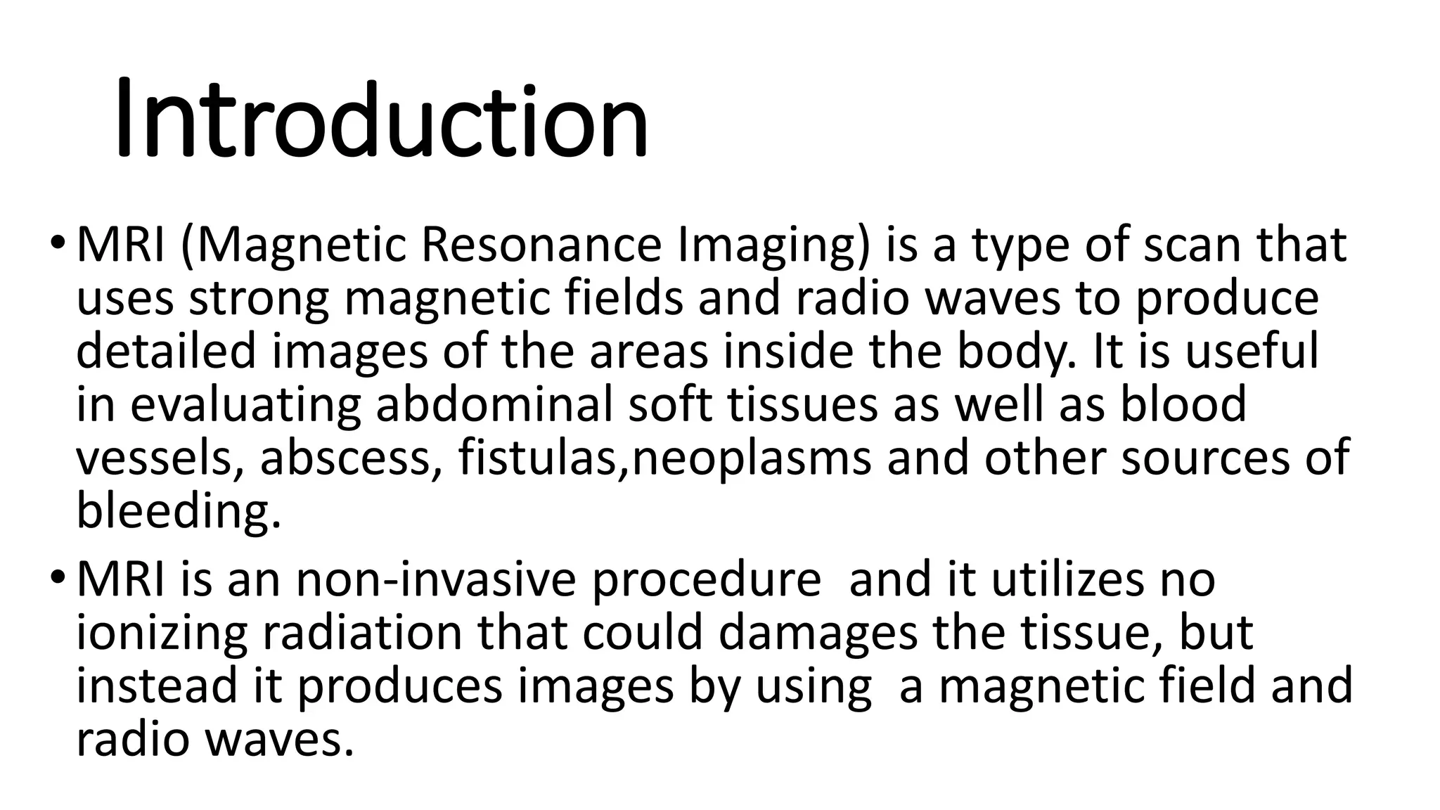MRI .... | PPTX