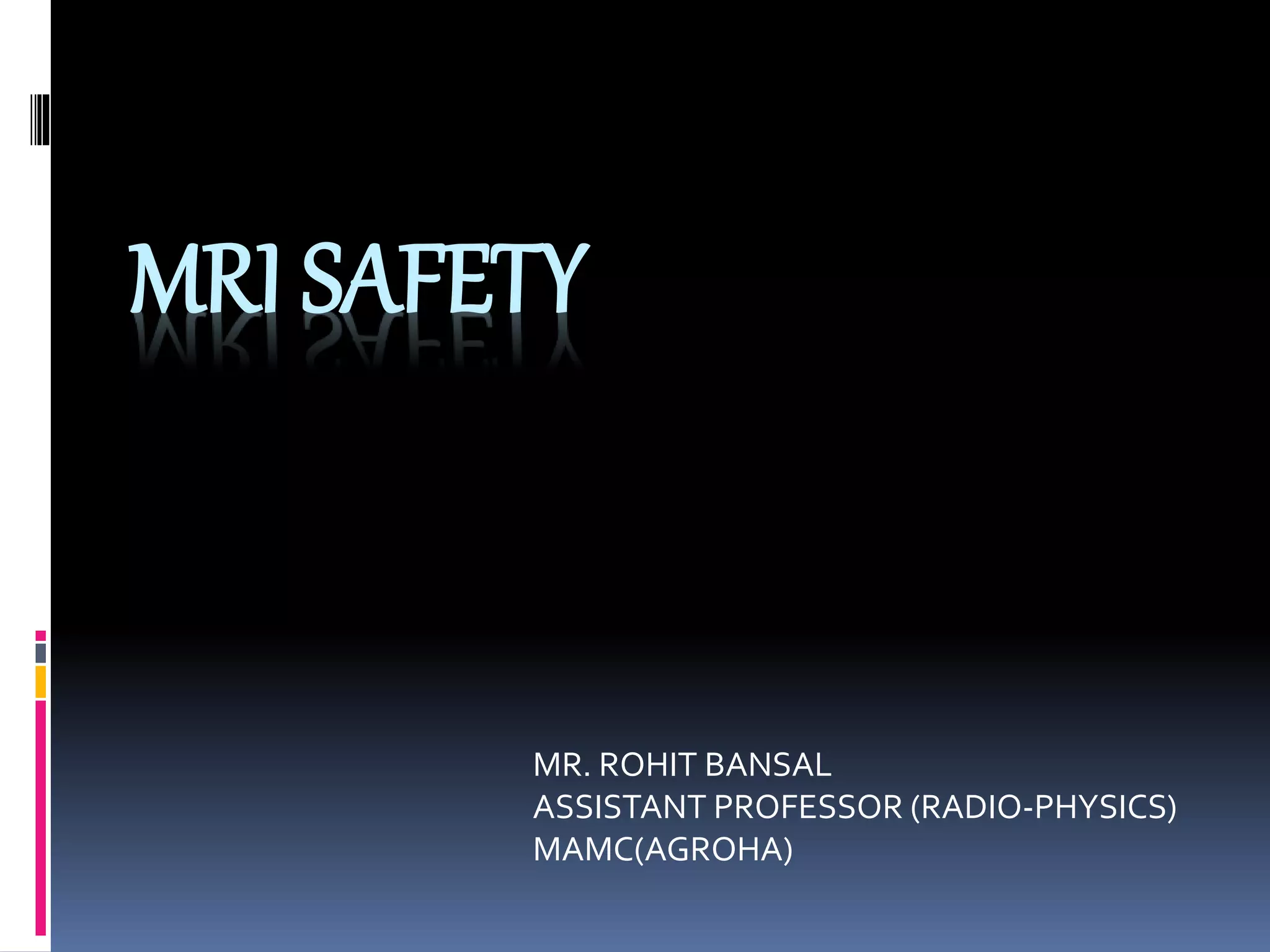 MRI SAFETY.pptx