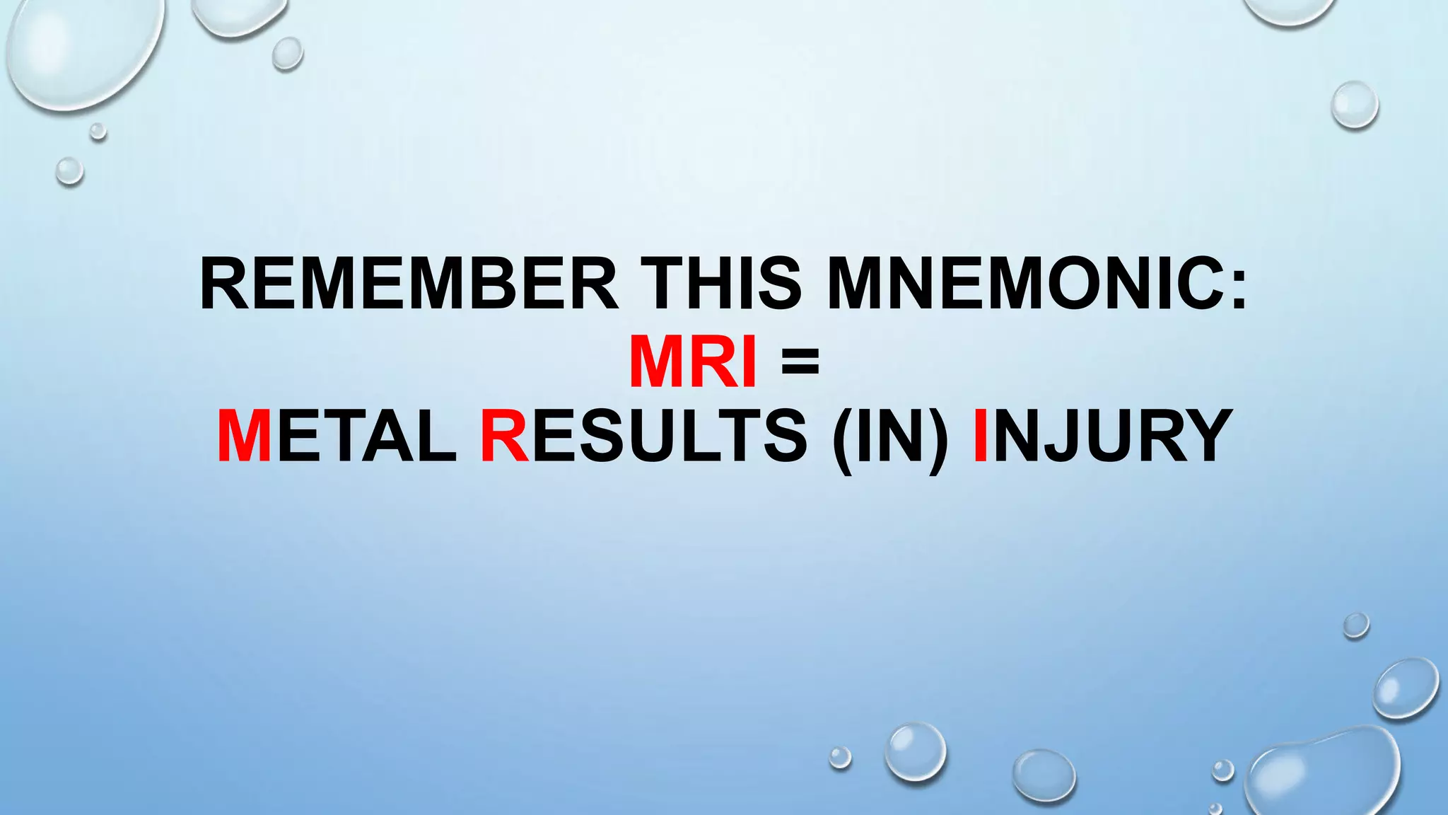 Mri safety (1) | PPTX