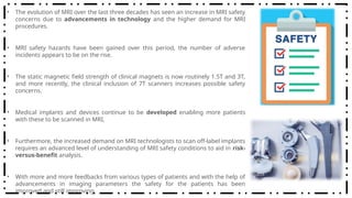 mri safety ppt radiology and imaging technology | PPTX