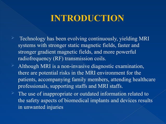 mri safety basic knowledge about mr environment, safety measures | PPT