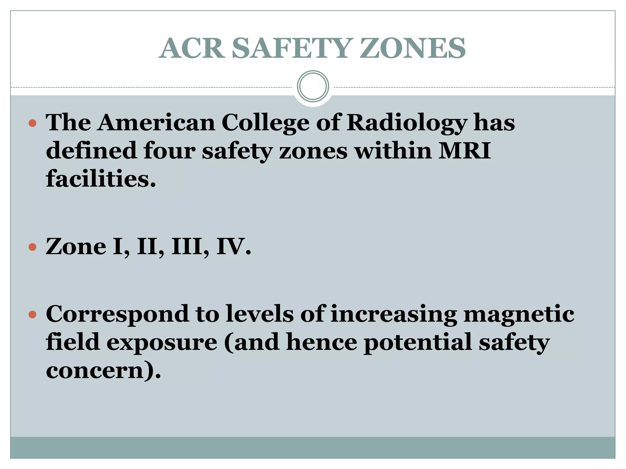 Mri safety – the dos and donts | PPTX